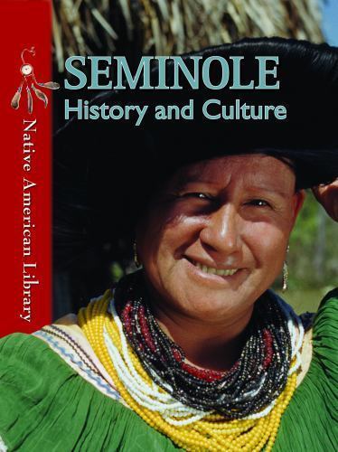 Seminole History and Culture by D. L. Birchfield and Helen Dwyer (2012, Library Binding) for ...