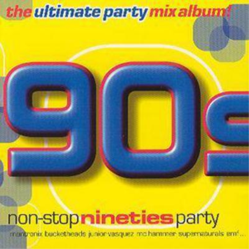Various Artists Non-Stop Nineties Party: the ultimate party mix (CD ...