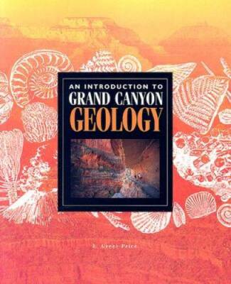 An Introduction to Grand Canyon Geology (Grand Canyon Association ...