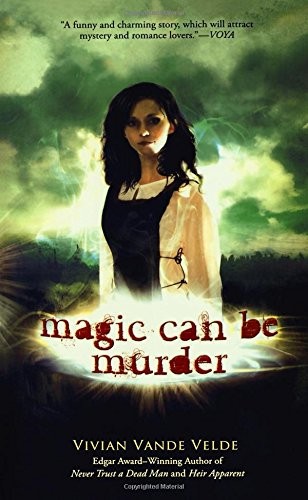 MAGIC CAN BE MURDER By Vande Vivian Velde **BRAND NEW** 9780547258720| eBay