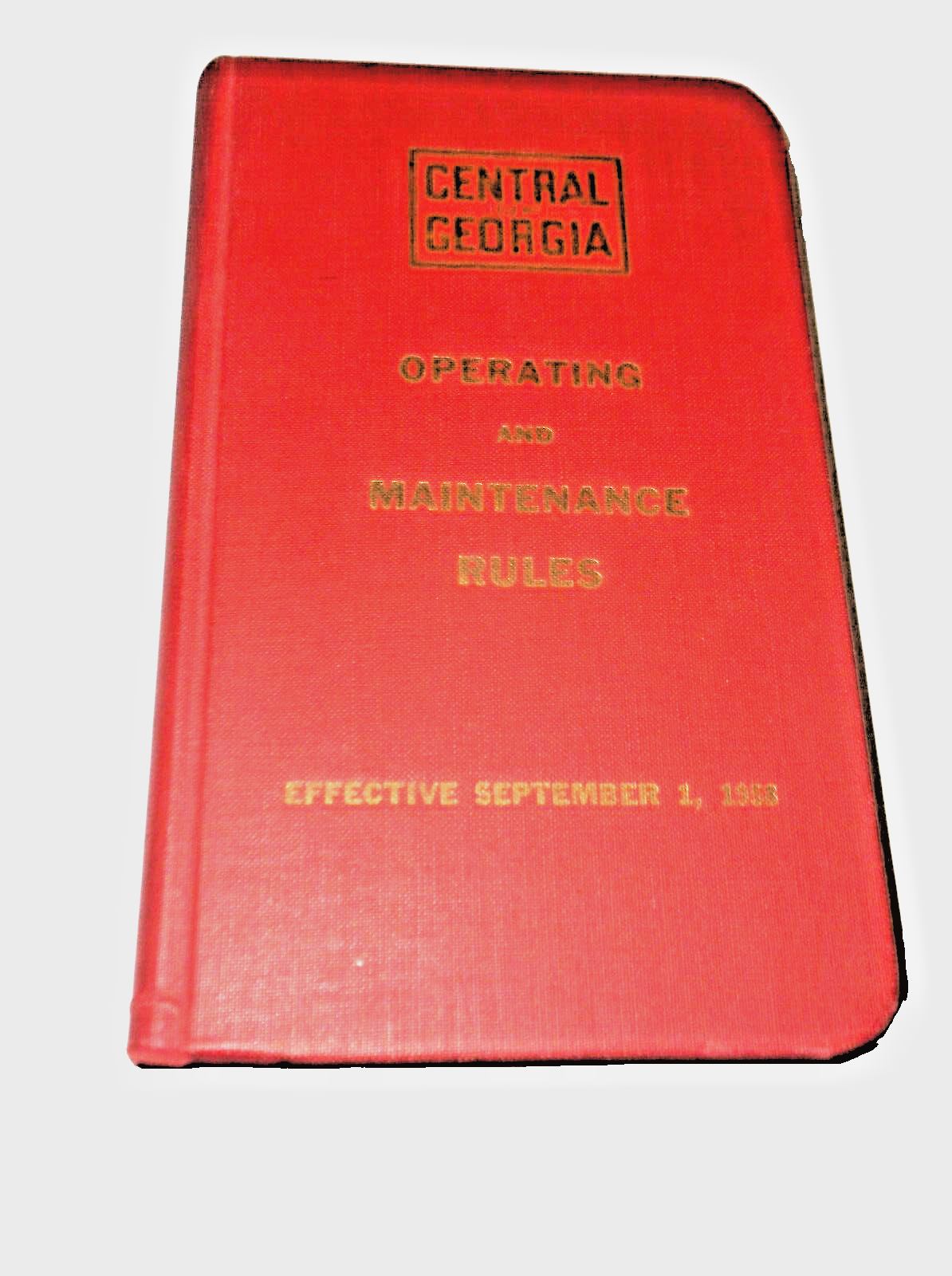 1958 CENTRAL OF GEORGIA RAILROAD OPERATING AND MAINTENANCE RULE BOOK | eBay