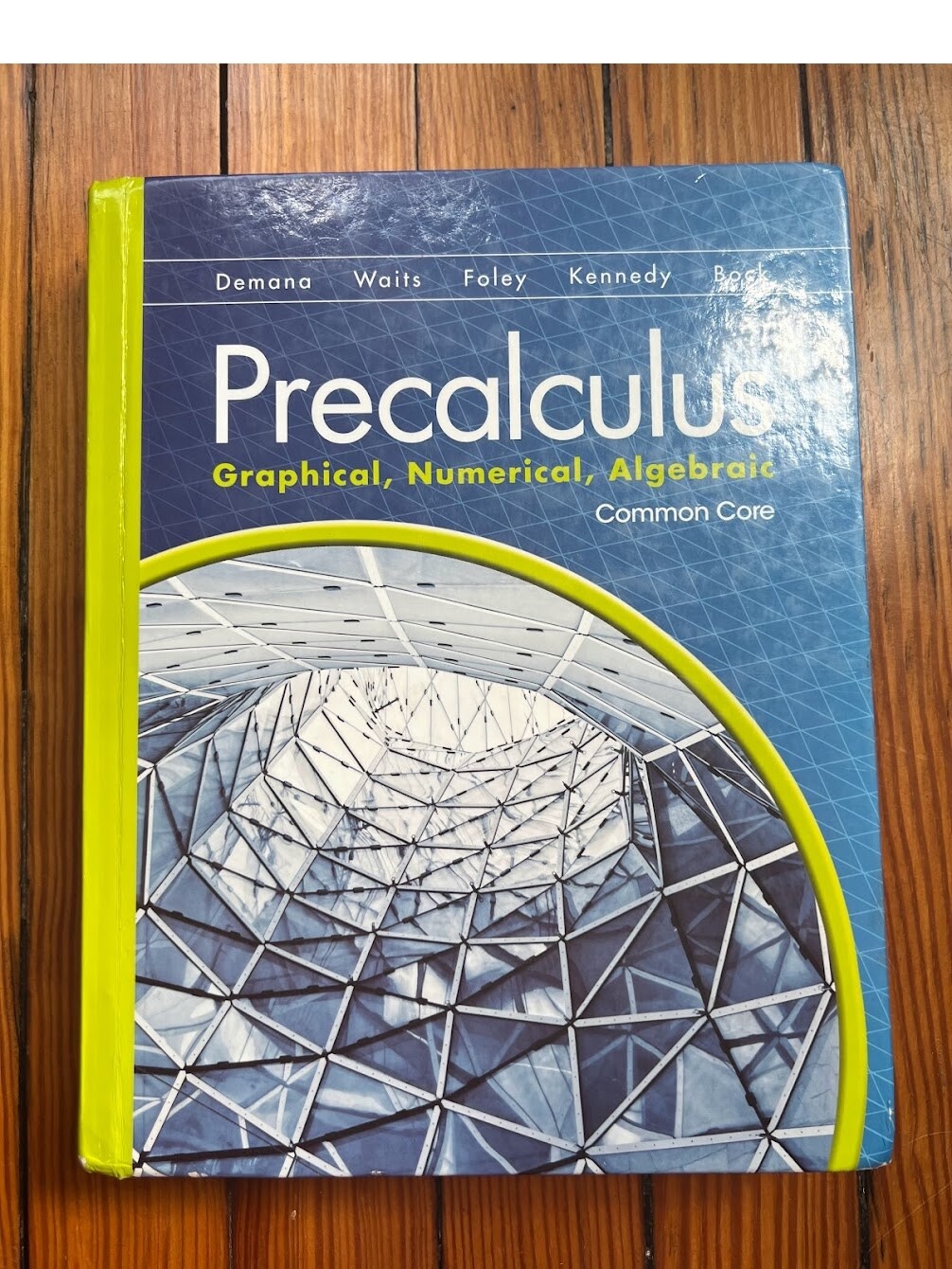Precalculus: Graphical, Numerical, Algebraic Common Core by Pearson ...