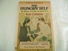 The Hungry Self: Women, Eating, Identity - Paperback By Chernin, Kim ...
