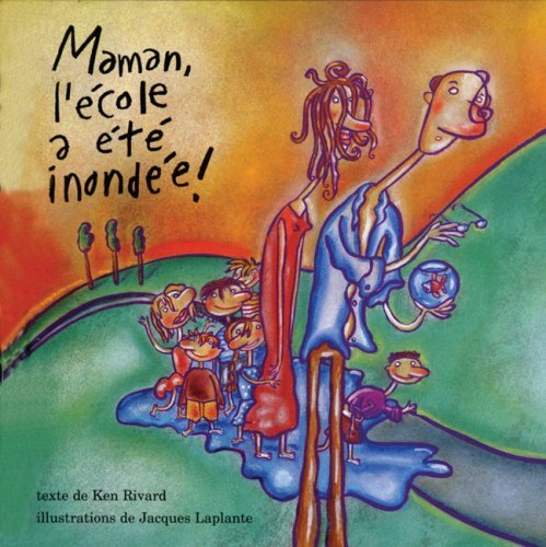Maman, L'Ecole a Ete Inondee, Ken Rivard et Jacques Laplante | eBay