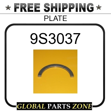 9S3037 - PLATE 6N4129 6N8940 2P0716 1P7960 2P0718 for Caterpillar (CAT ...