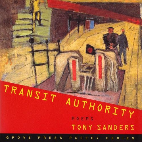 Tony Sanders Transit Authority (Paperback) 9780802136770| eBay