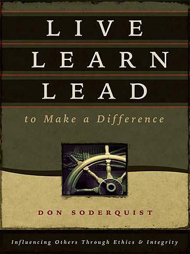 Live Learn Lead to Make a Difference by Don Soderquist (2006, Hardcover ...