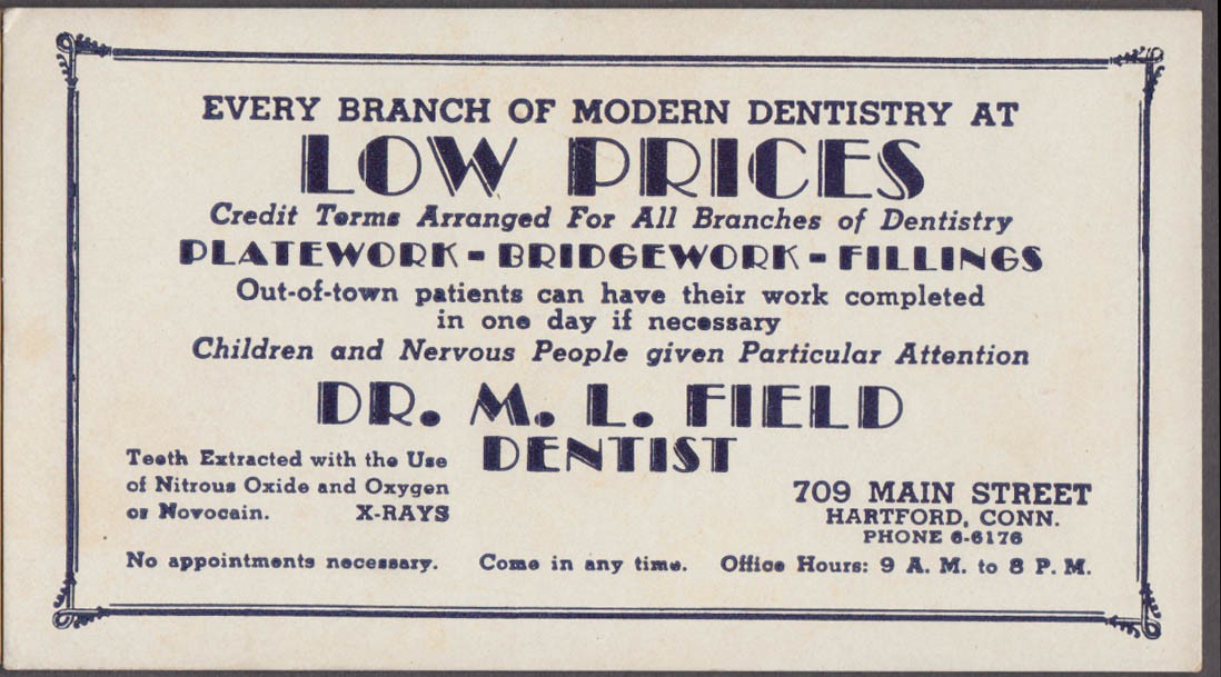 Dr M L Field Dentist: Modern Dentistry at Low Prices blotter Hartford ...