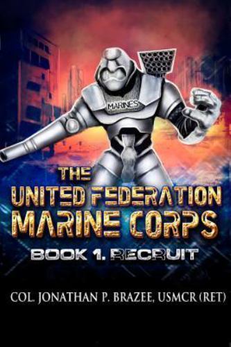 Recruit by Jonathan Brazee (2014, Trade Paperback) for sale online | eBay