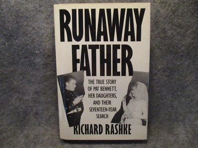 Runaway Father Richard Rashke 1988 First Edition Hardcover Book HBJ ...