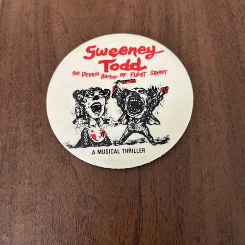 SWEENEY TODD Sondheim Frank “Fraver” Verlizzo Broadway Button Pinback 3 ...