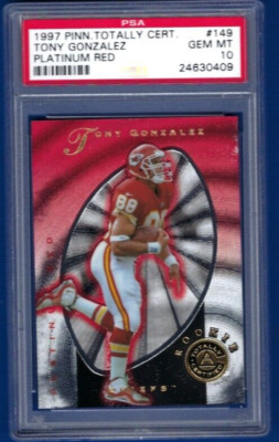 PSA 10 Tony Gonzalez 1997 Totally Certified #149 Platinum Red GEM MINT ...