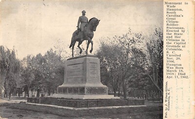 SC~SOUTH CAROLINA~COLUMBIA~WADE HAMPTON MONUMENT~UNVEILED 1906 | eBay
