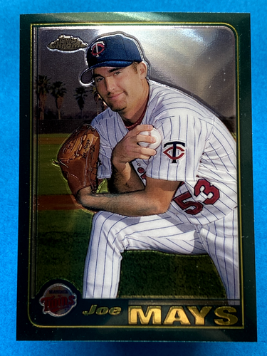 2001 Topps Chrome Joe Mays #558 | eBay