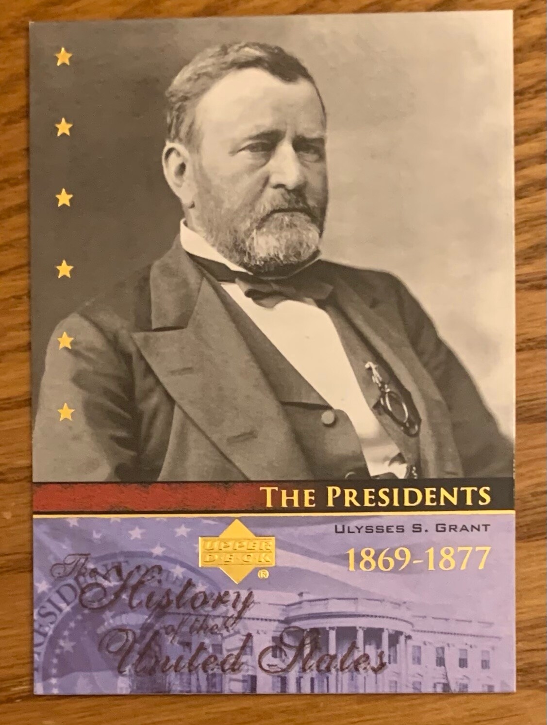 ULYSSES S. GRANT, 2004 UPPER DECK "HISTORY OF THE UNITED STATES" CARD ...