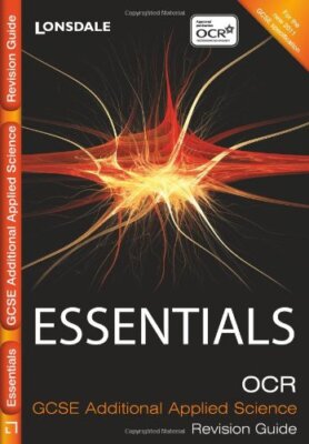 Essentials - OCR 21st Century Gcse Additional Applied Science. R | eBay