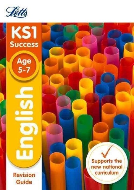 Letts Ks1 Revision Success Ser.: KS1 English SATs Revision Guide (Letts ...