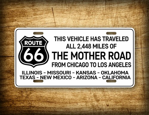Route 66 Mother Road License Plate This Vehicle Has Traveled Route 66 ...