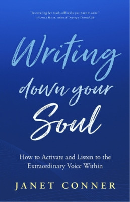 Janet Conner Writing Down Your Soul (Poche) | eBay
