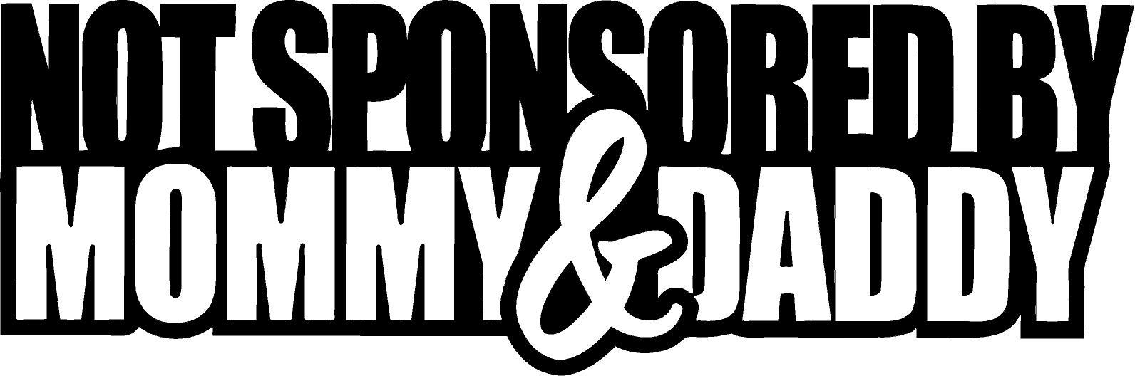NOT SPONSORED BY MOMMY AND DADDY | DECAL | ILLEST | Holographic Oil ...