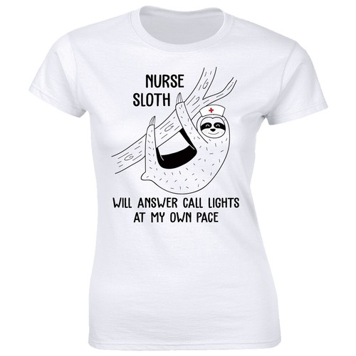 Nurse Sloth Will Answer Call Lights At My Own Pace Funny Cute T-Shirt ...