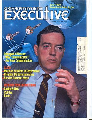 Government Executive Magazine June 1980 Dinneen FAA EX w/ML ...