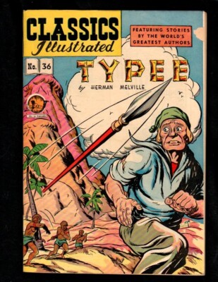 CLASSICS ILLUSTRATED #36 VG- HRN64 (TYPEE) FREE SHIPPING ON $15 ORDER! | eBay