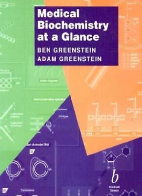 Medical Biochemistry at a Glance-Ben Greenstein, Adam Greenstein ...