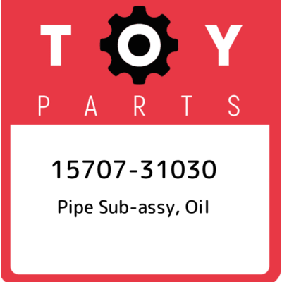15707-31030 Toyota Pipe sub-assy, oil 1570731030, New Genuine OEM Part ...