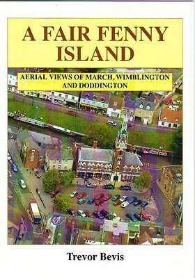 A Fair Fenny Island: Aerial Views of March, Wimblington and Doddington ...