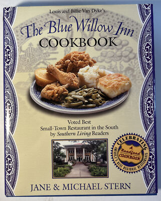 Louis and Billie Van Dykes The Blue Willow Inn Cookbook by Stern - 2002 ...