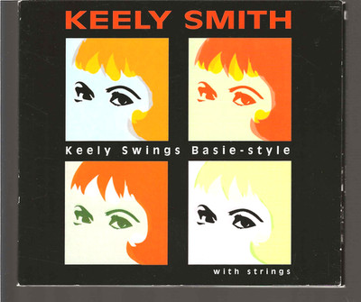 Keely Smith – Keely Swings Basie-Style With Strings CD, 2002 - Jazz | eBay