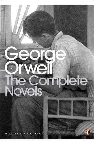 Modern Classics Complete Novels Of George Orwell (Penguin Modern Cl ...