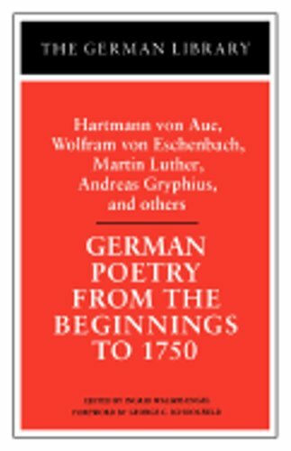 German Poetry from the Beginnings to 1750: Hartmann Von Aue, Wolfram ...