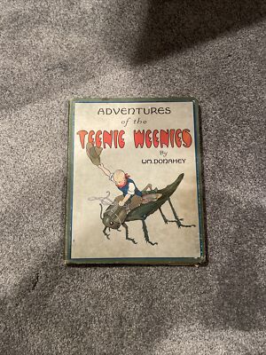 Adventures Of The Teenie Weenies 1st Edition 1920 By WM.Donahey | eBay