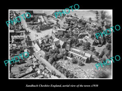 OLD 8x6 HISTORIC PHOTO OF SANDBACH ENGLAND AERIAL VIEW OF THE TOWN ...