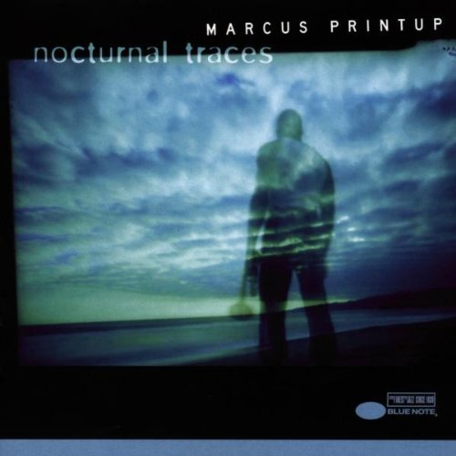 MARCUS PRINTUP - Nocturnal Traces - CD - **BRAND NEW/STILL SEALED ...