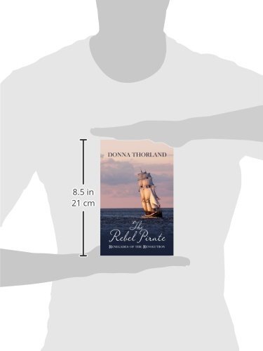 The Rebel Pirate (Renegades of the Revolution) 9781410470669 | eBay