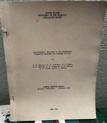 R P Sheldon / Stratigraphic Sections of the Phosphoria Formation ...