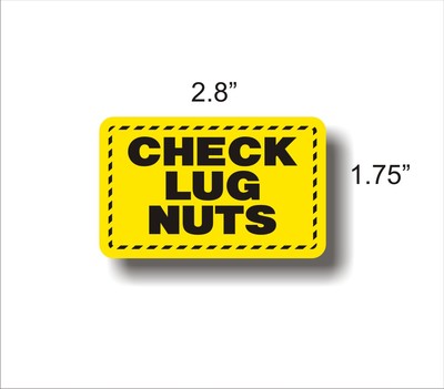 Highway Safety Decal Sticker CHECK LUG NUTS | eBay