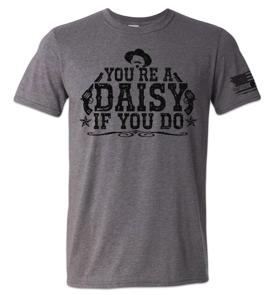 Doc Holliday Shirt You're A Daisy If You Do Say When I'm In My Prime ...