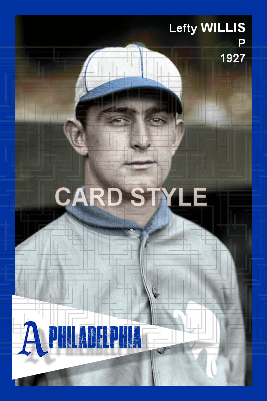 Lefty Willis - 1927 Philadelphia Athletics - choose a style - colorized ...