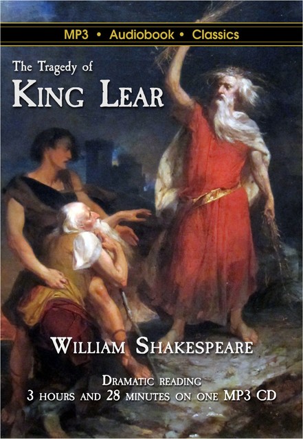 The Tragedy of King Lear by William Shakespeare (MP3 CD, Unabridged ...
