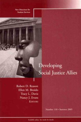 Developing Social Justice Allies, Paperback by Student Services, Inc ...