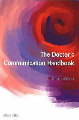 The Doctor's Communication Handbook by Dr. Peter Tate (Paperback, 2001 ...