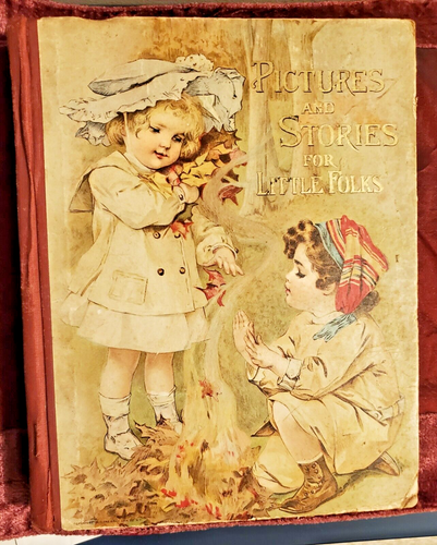 PICTURES & STORIES FOR LITTLE FOLKS, 1909 GRAND UNION TEA CO-VICTORIAN ...