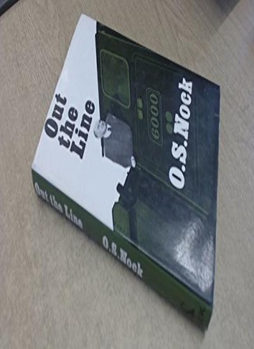 Out the Line By O. S. Nock 9780236400706| eBay