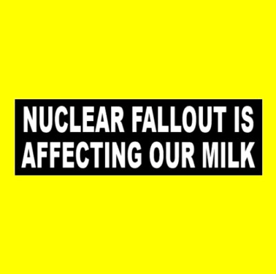 Funny "NUCLEAR FALLOUT IS AFFECTING OUR MILK" weird decal BUMPER ...