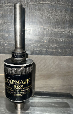 Drilling & Tapping - Tapmatic 30X