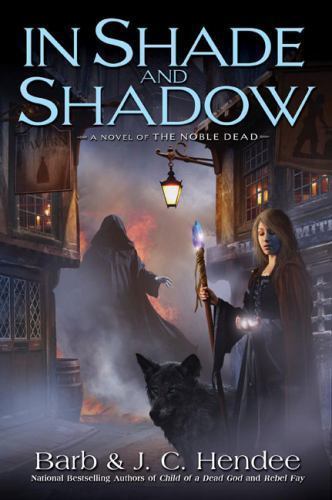 In Shade and Shadow by Barb Hendee and J. C. Hendee (2009, Hardcover ...